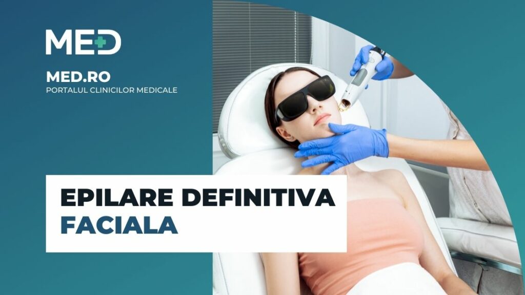 Epilare Definitiva vbnm - Med.Ro