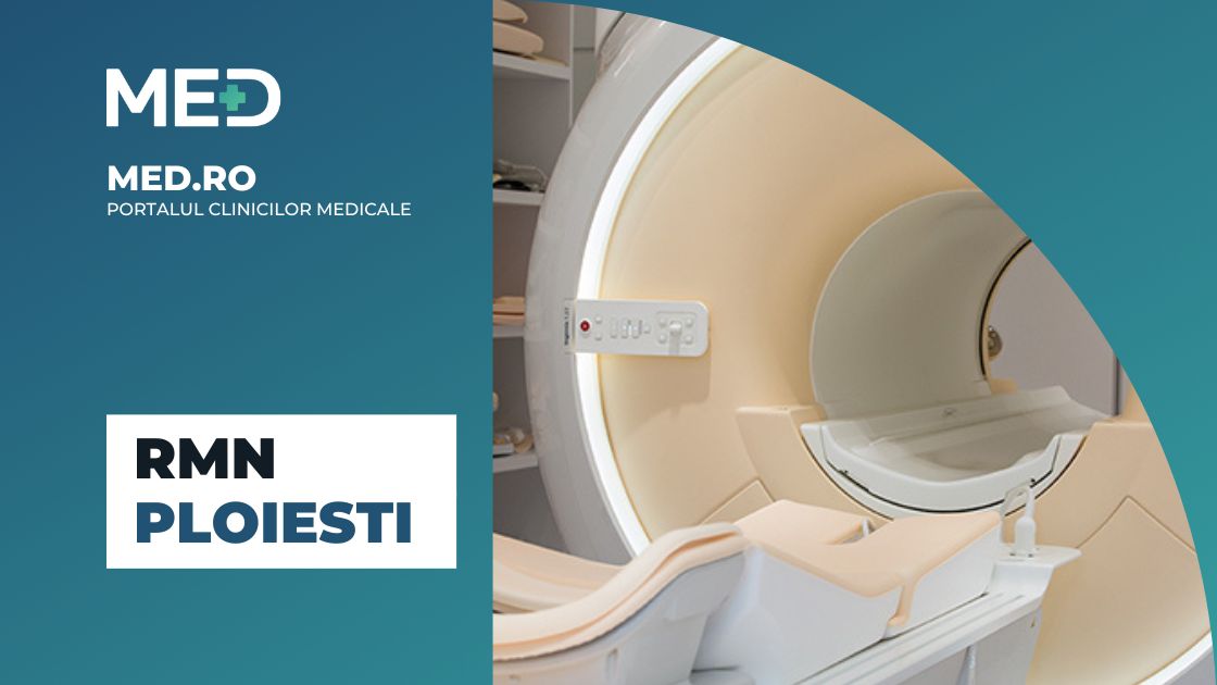 RMN Ploiesti - Clinica verificata - Med.ro