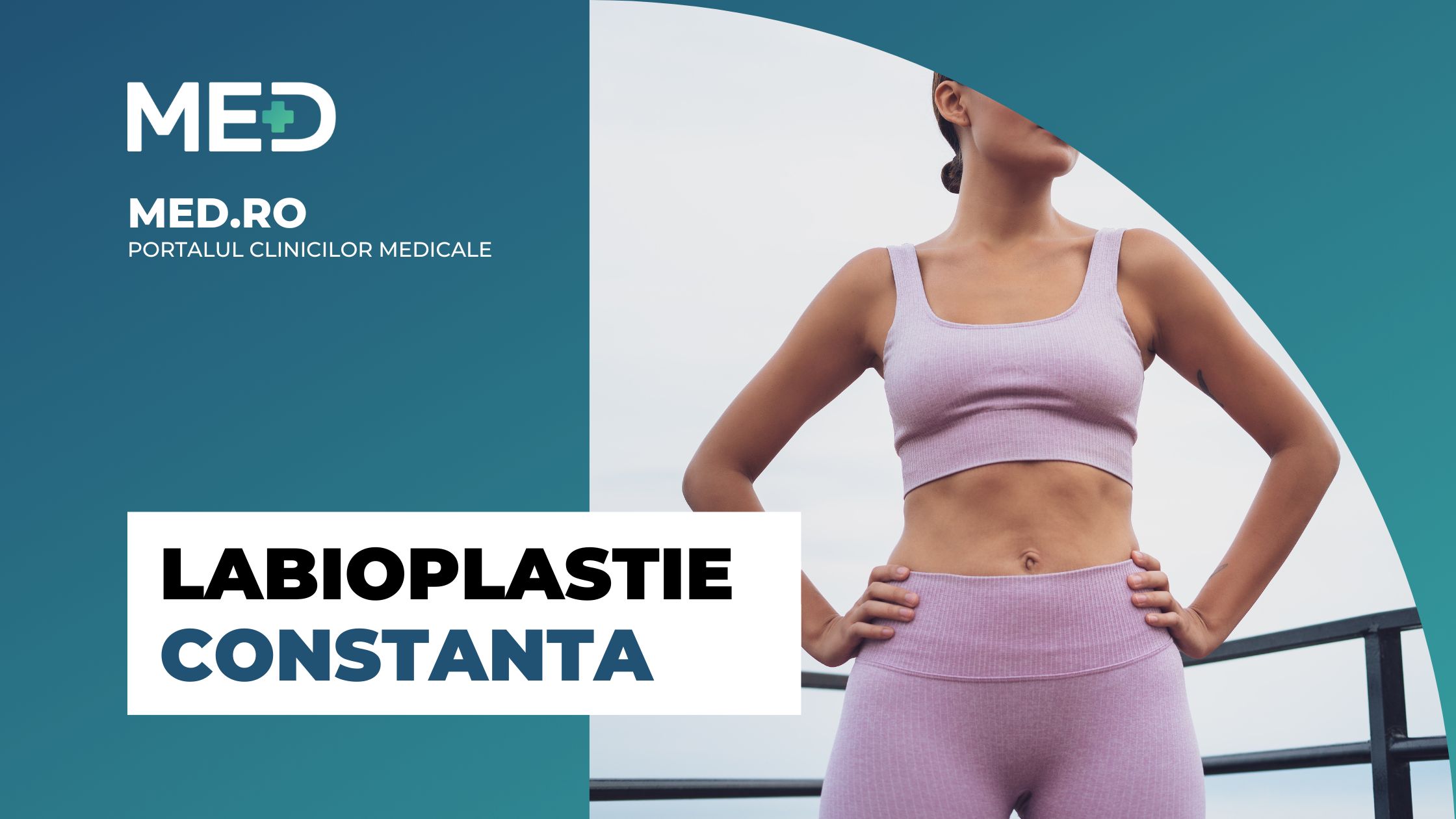 Labioplastie Constanta – Top 5 Clinici, Prețuri & Programare Online
