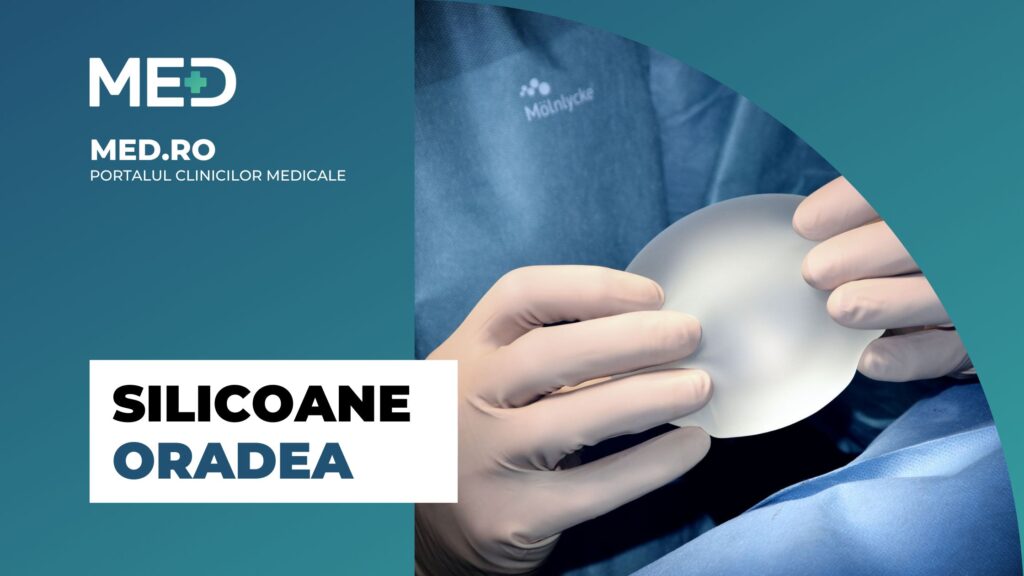 Silicoane Oradea - Top 3 Clinici verificate - Med.ro