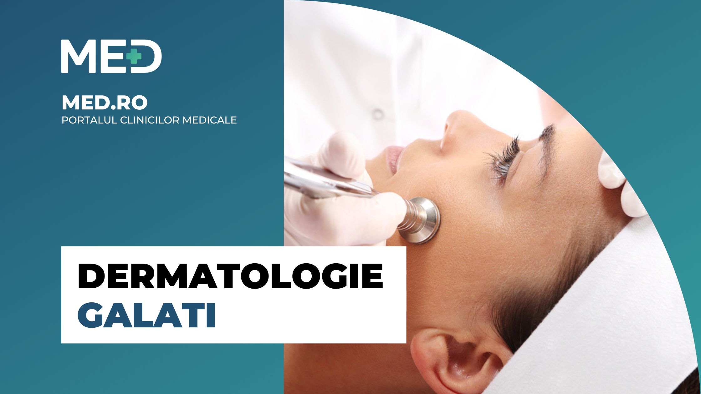 Dermatologie Galati - Top 6 Clinici verificate - Med.ro