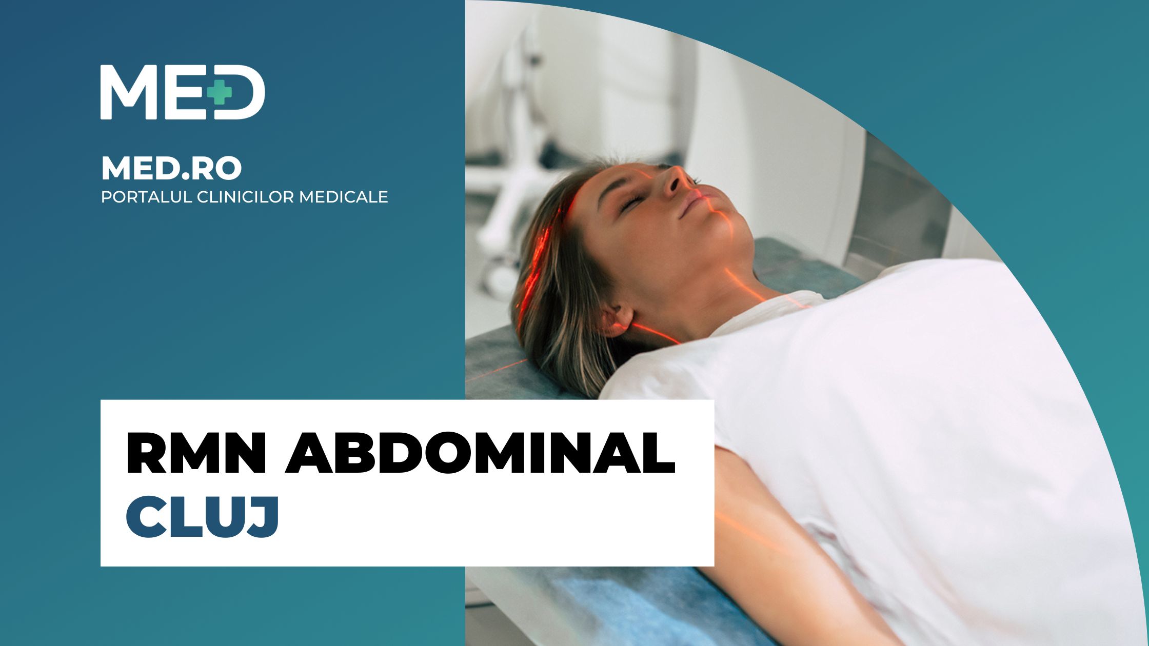 RMN Abdominal Cluj - Top 3 Clinici verificate - Med.ro