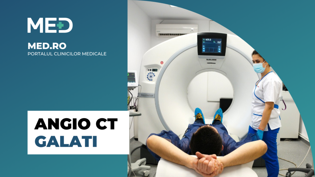 Angio CT Braila – Top Clinici, Prețuri & Programare Online