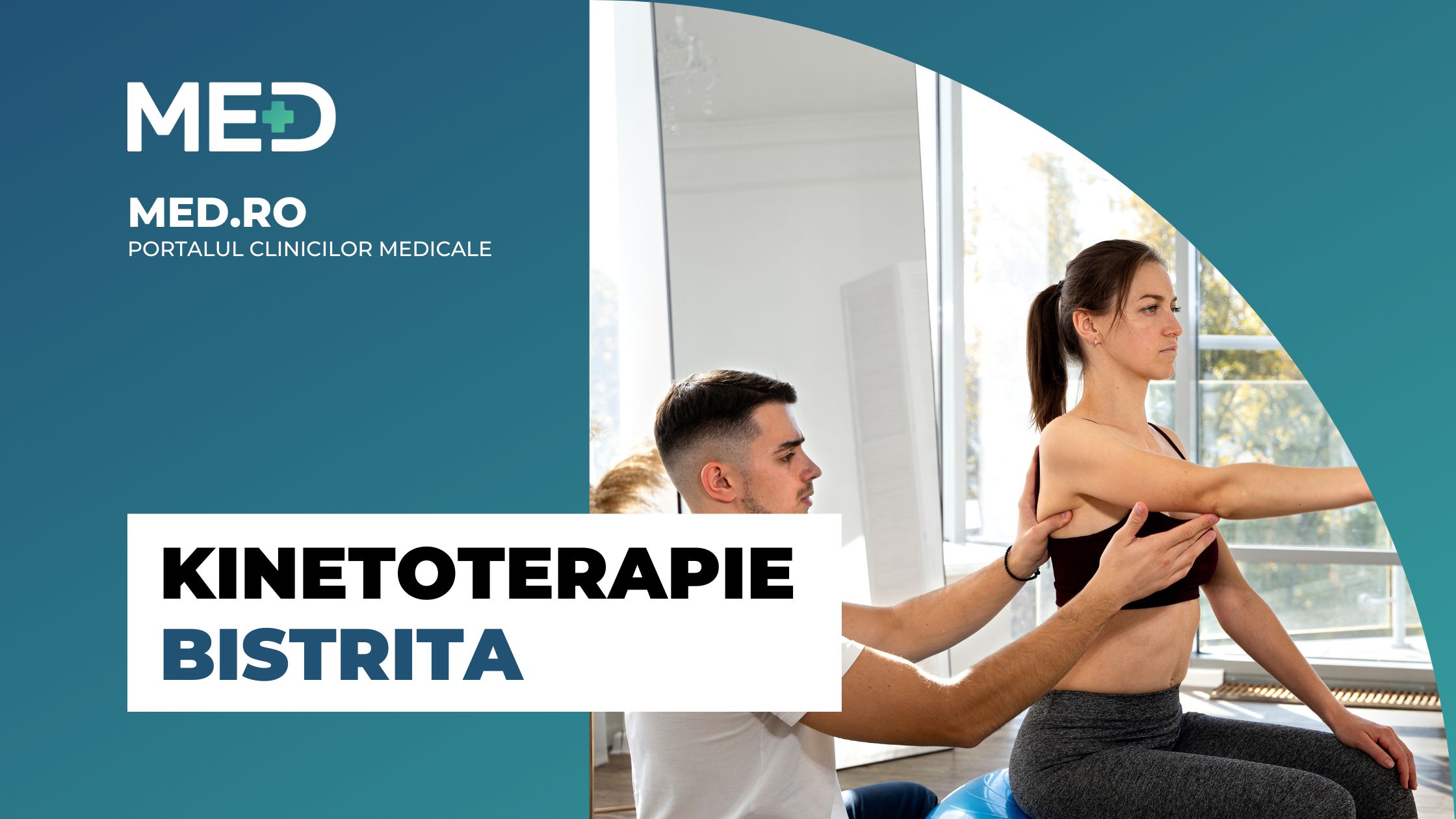 Kinetoterapie Bistrita – Top 5 Clinici, Prețuri & Programare Online
