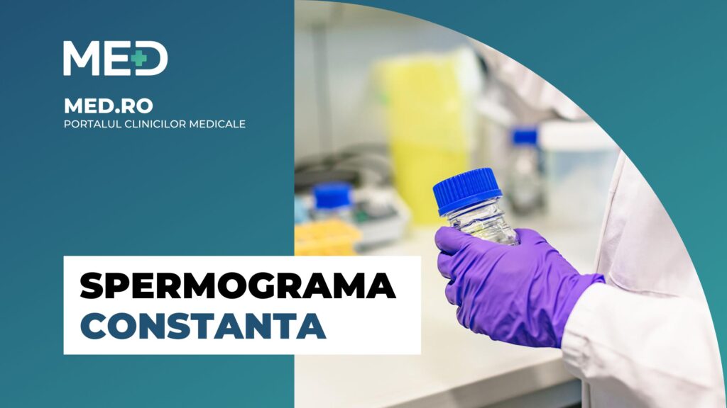Spermograma Constanta - Top 3 Clinici verificate - Med.ro