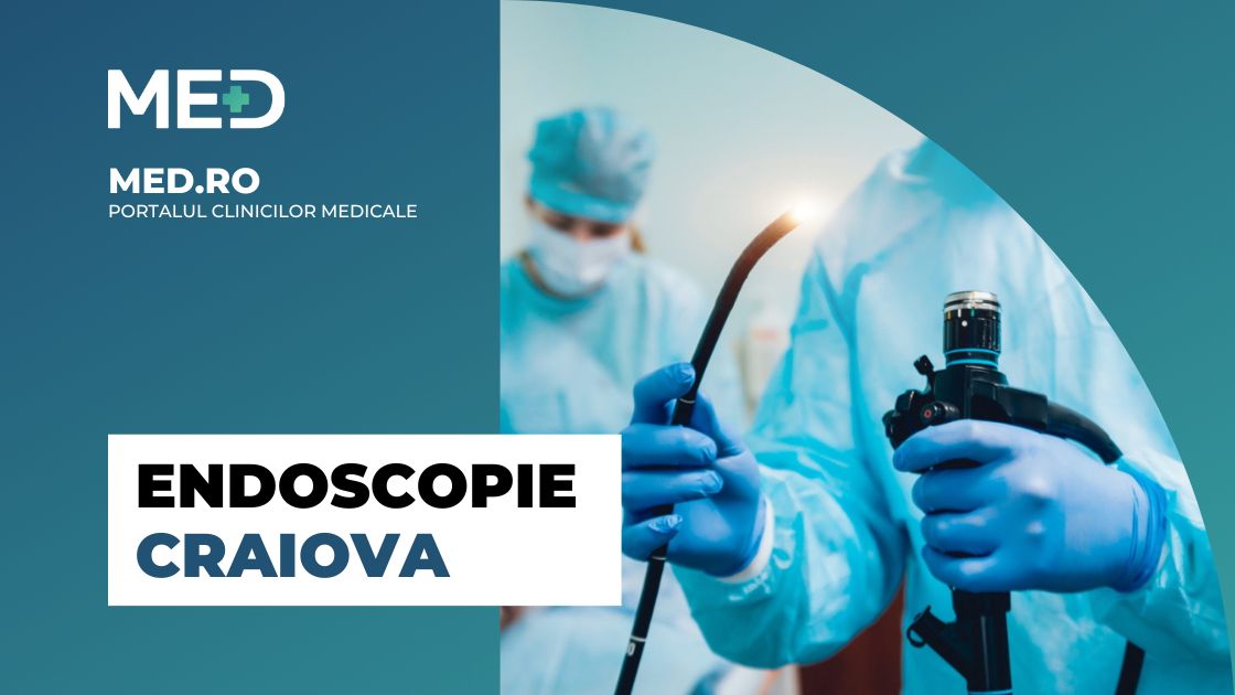 Endoscopie Craiova - Top 5 Clinici verificate - Med.ro