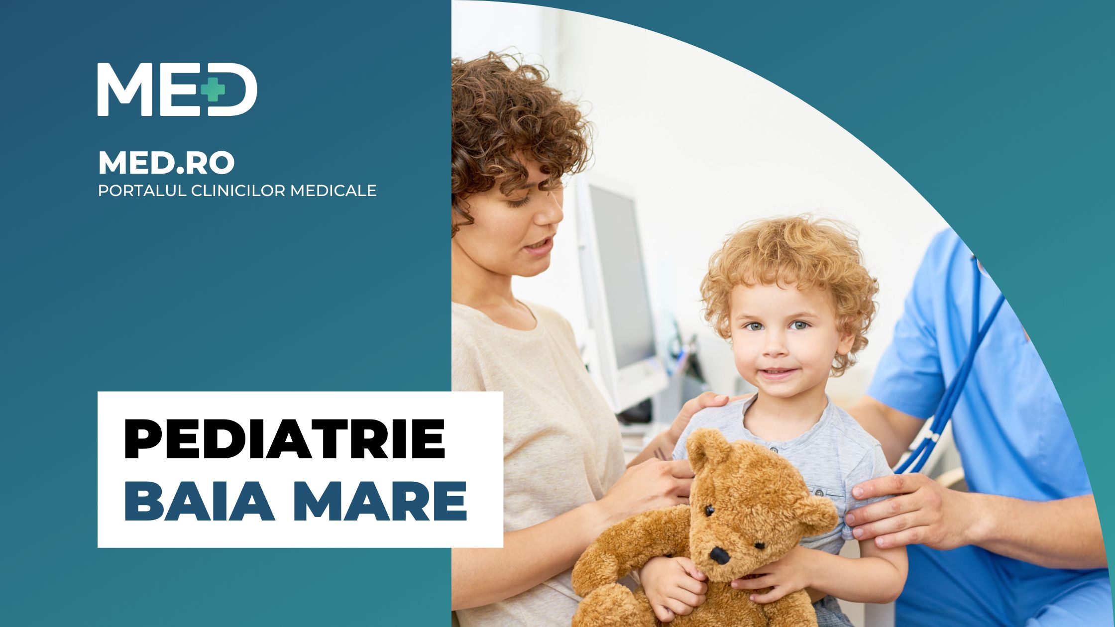 Pediatrie Baia Mare – Top 4 Clinici, Prețuri & Programare Online