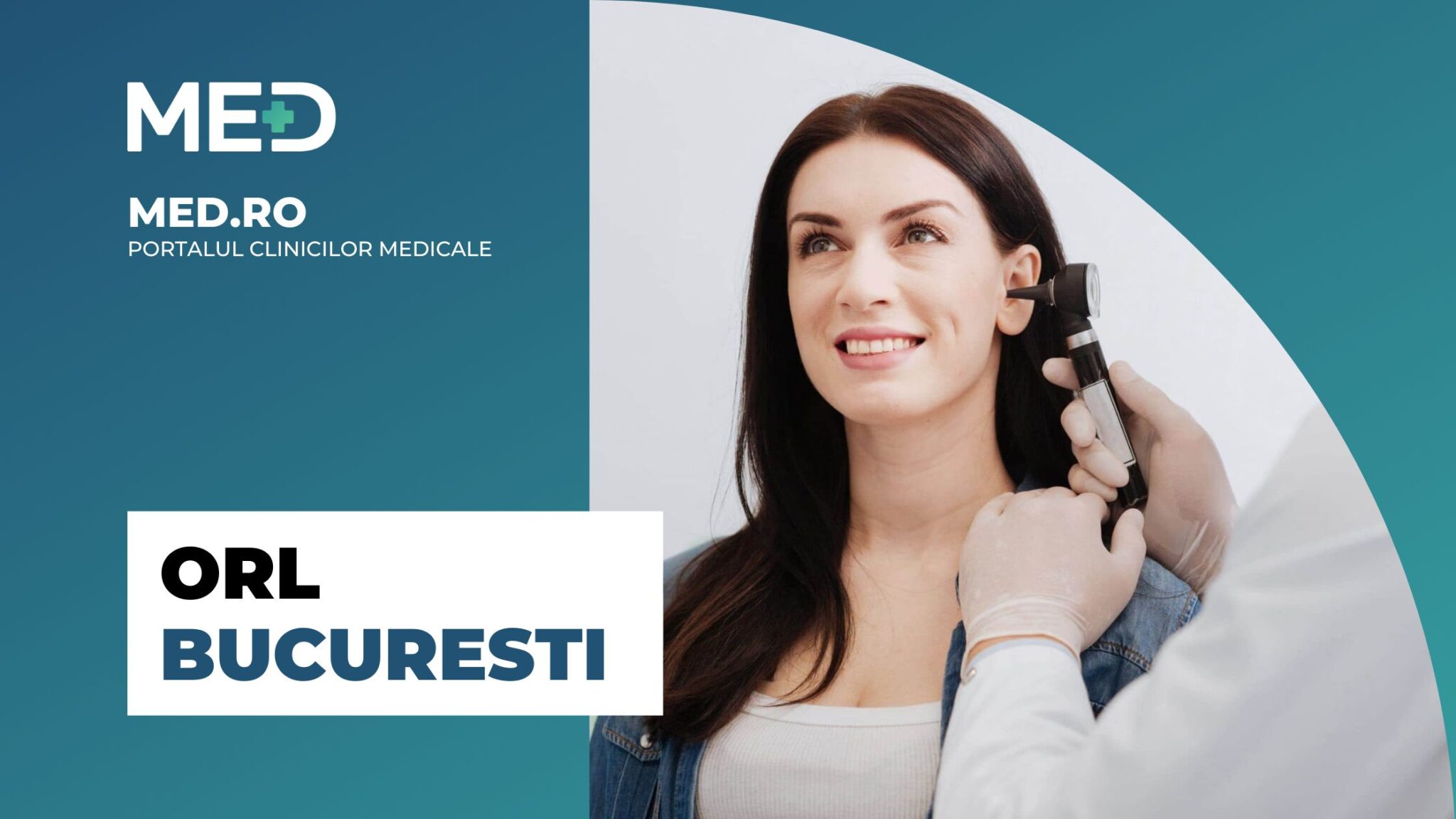 ORL Bucuresti - Top 5 Clinici verificate - Med.ro
