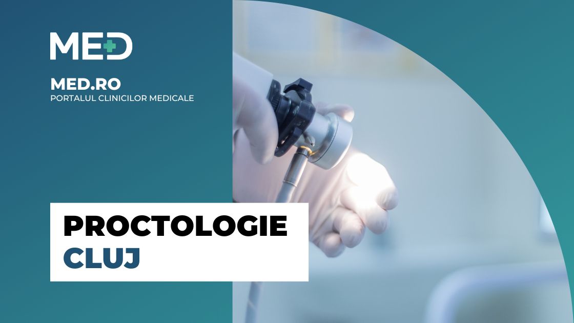 Proctologie Cluj – Top 5 Clinici, Prețuri & Programare Online