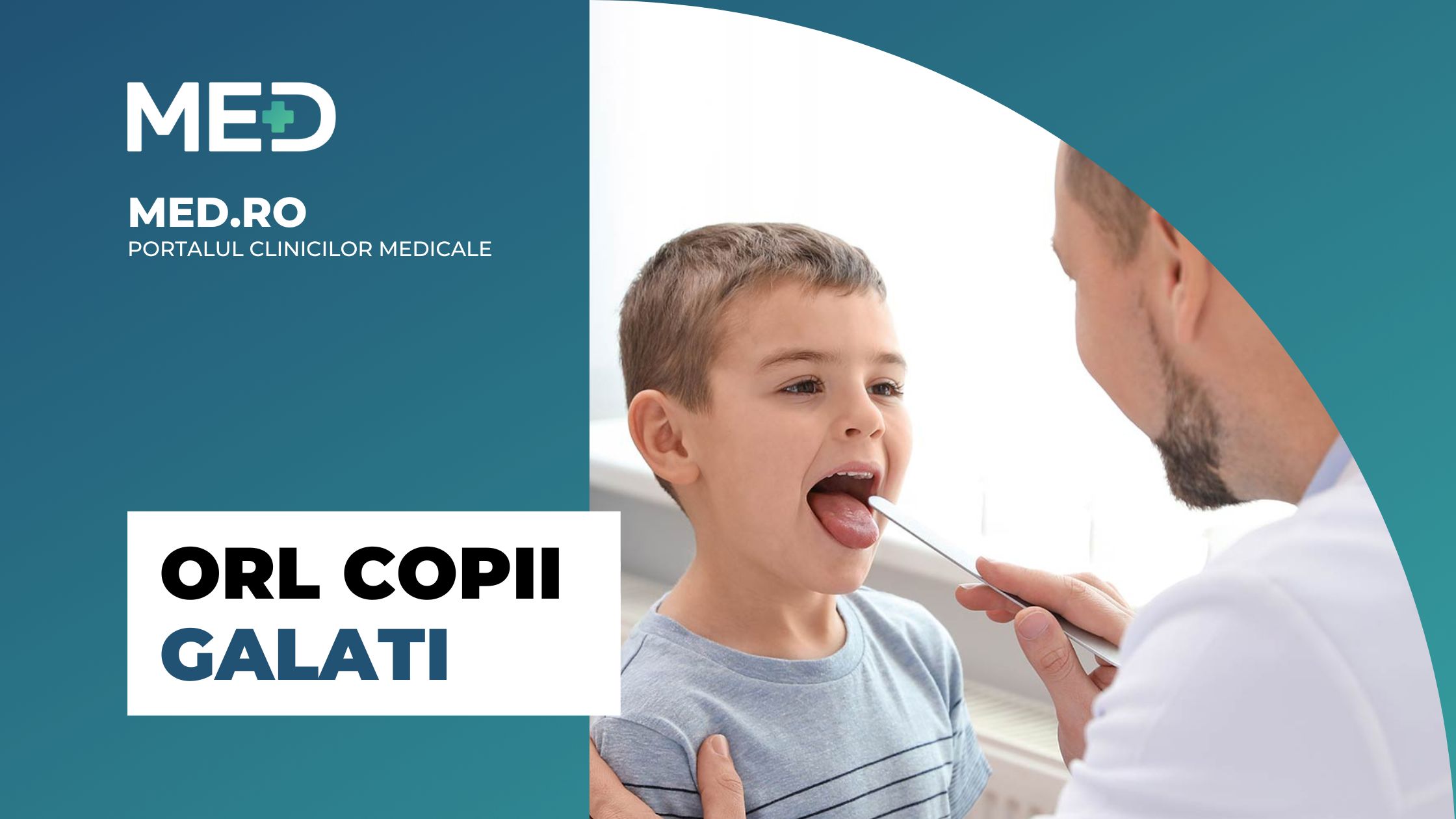 ORL copii Galati – Top Clinici, Prețuri & Programare Online