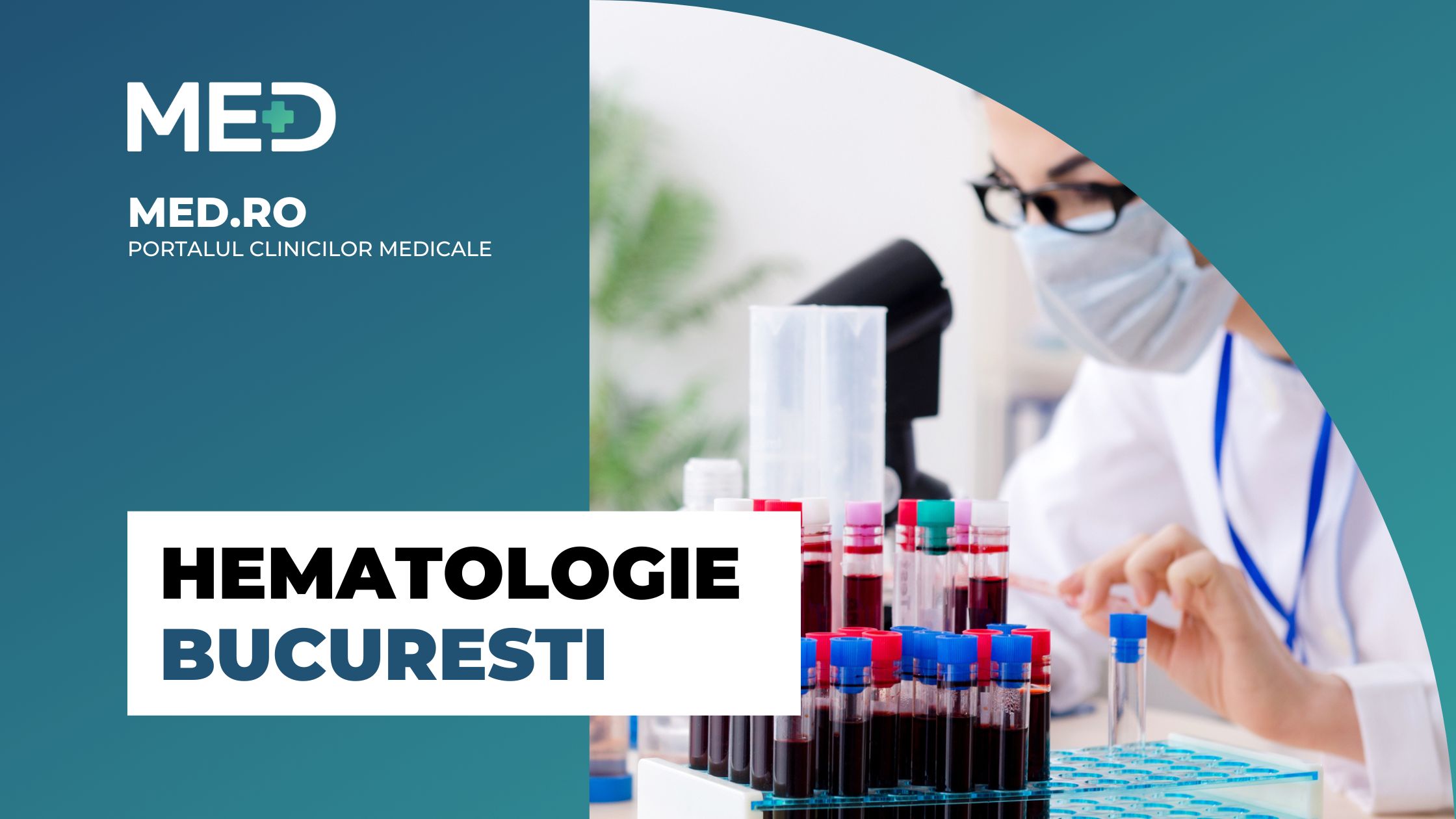 Hematologie Bucuresti – Top 5 Clinici, Prețuri & Programare Online