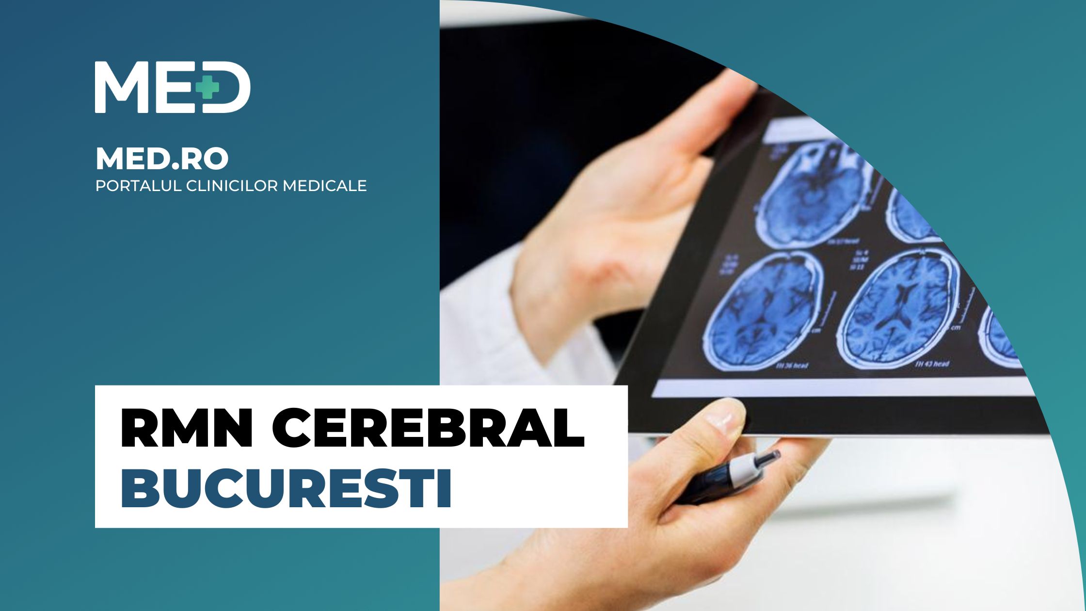 RMN cerebral Bucuresti – Top 5 Clinici, Prețuri & Programare Online