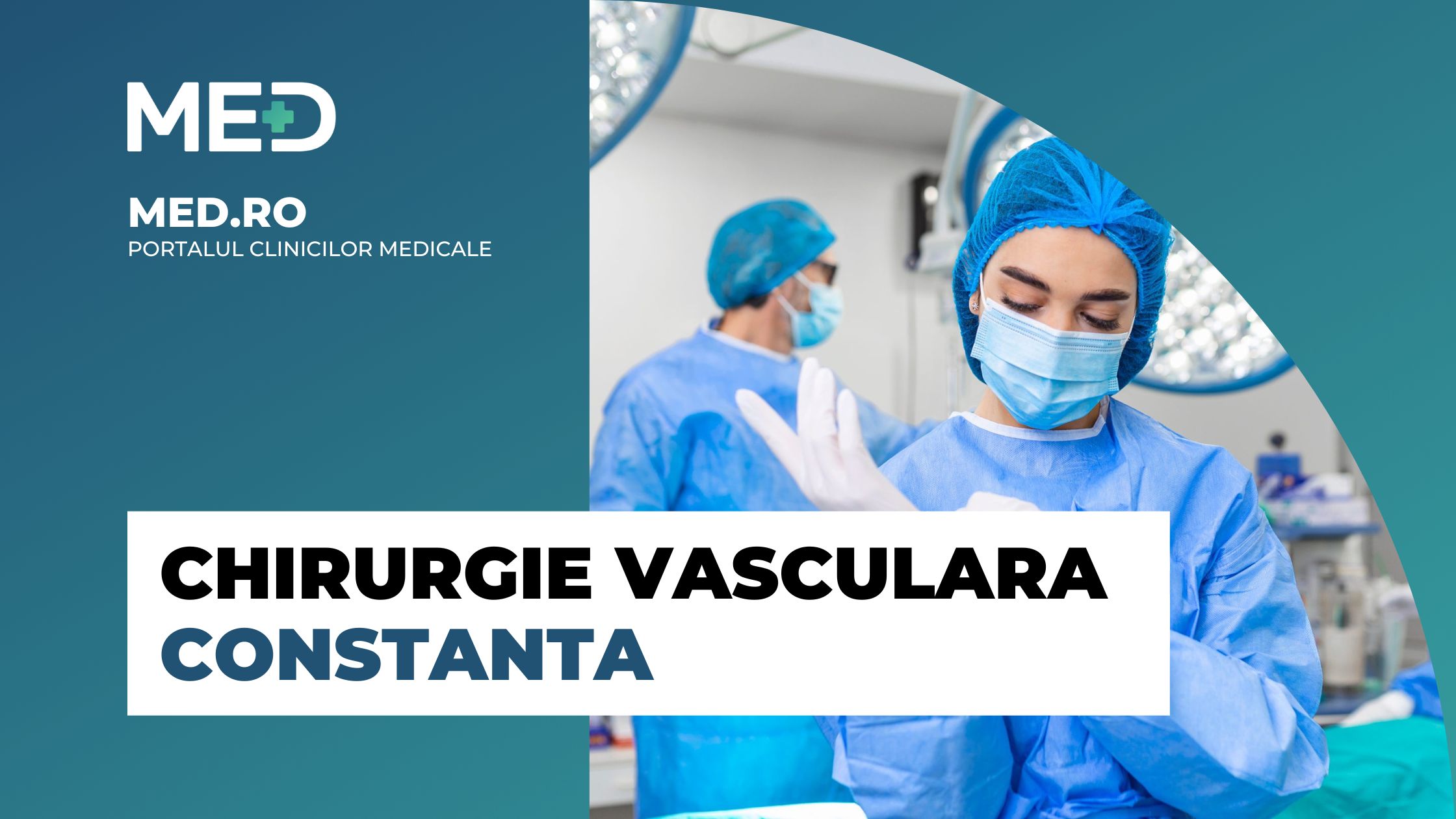 Chirurgie vasculara Constanta – Top 6 Clinici, Prețuri & Programare Online